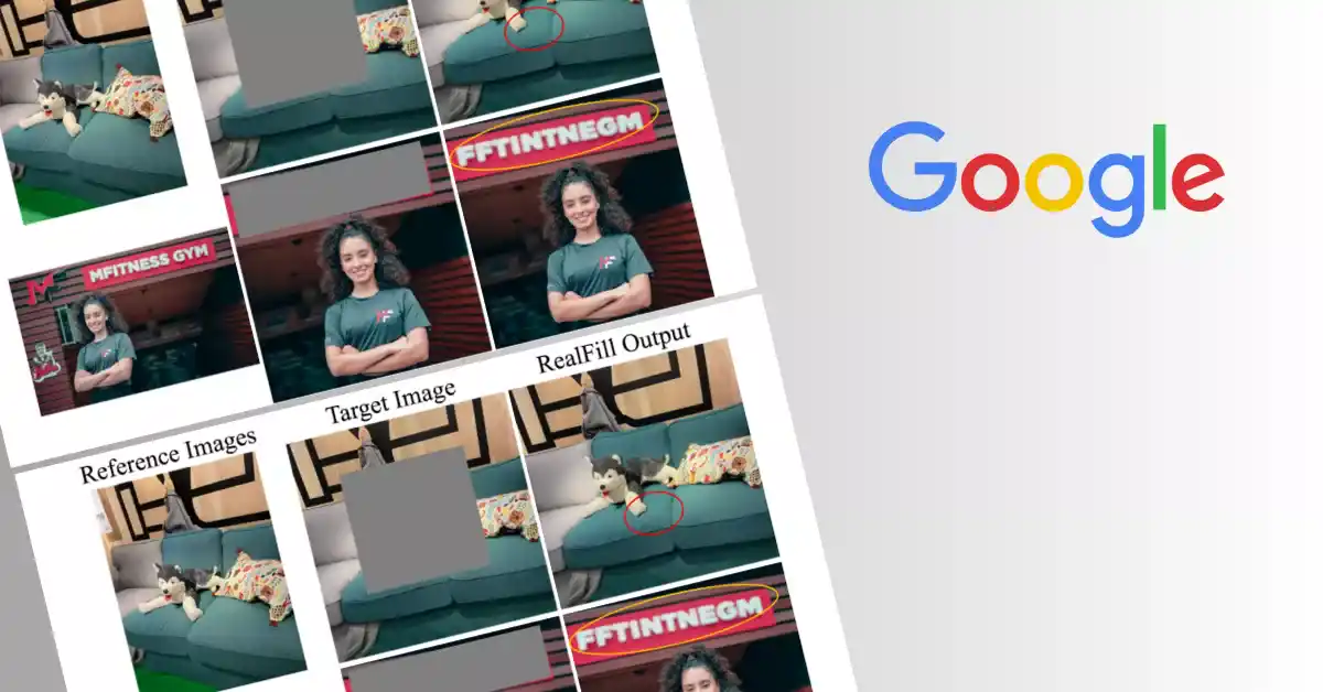 Google Realfill: A Comprehensive Overview 2024 - HyScaler